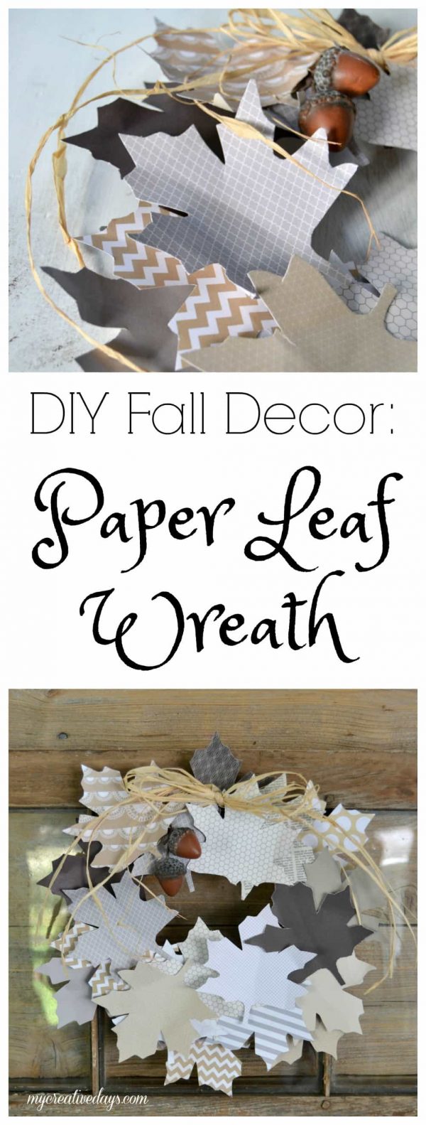 DIY Fall Decor: Paper Leaf Wreath - My Creative Days