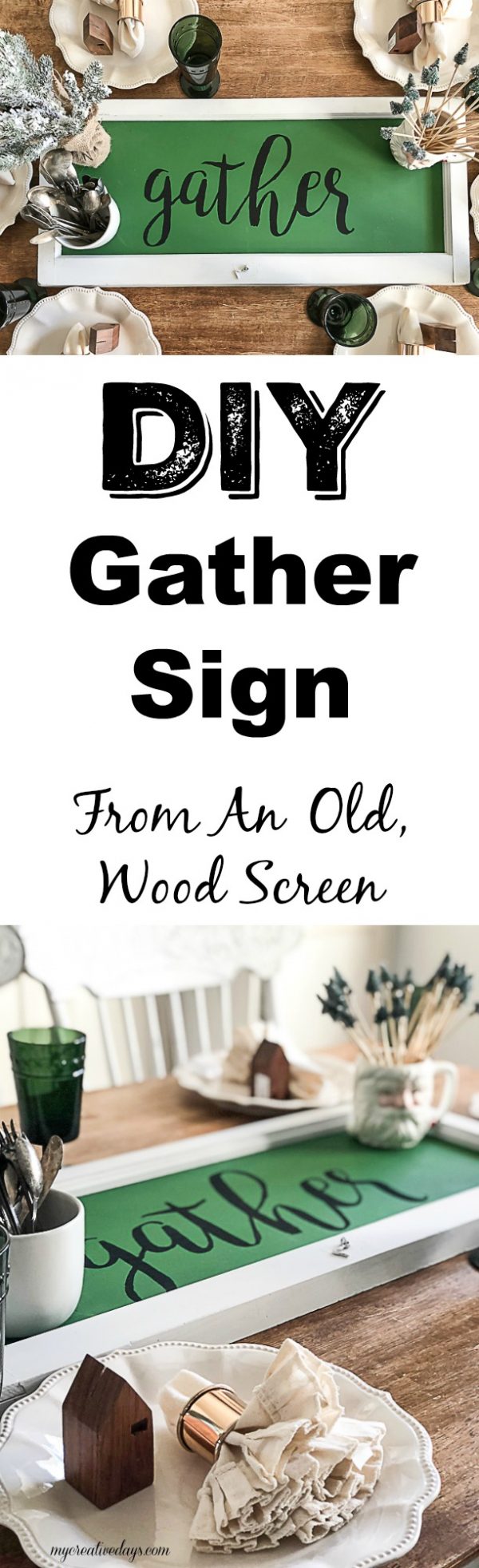 DIY Upcycled Gather Sign - My Creative Days