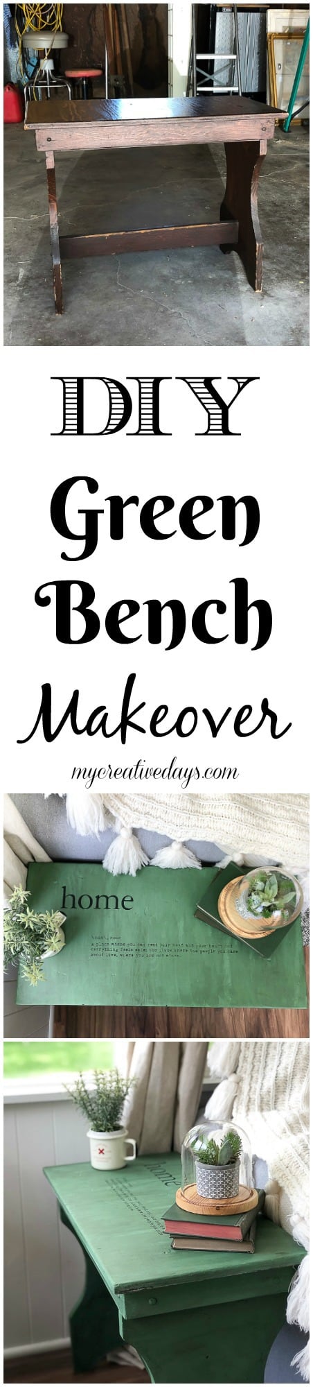 Green Bench Makeover Tutorial - My Creative Days