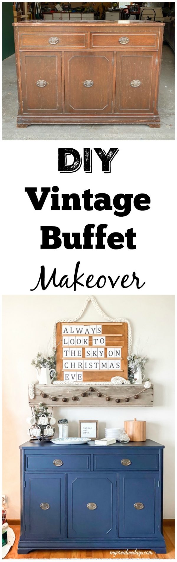 DIY Vintage Buffet Makeover To Make An Old Piece Beautiful Again