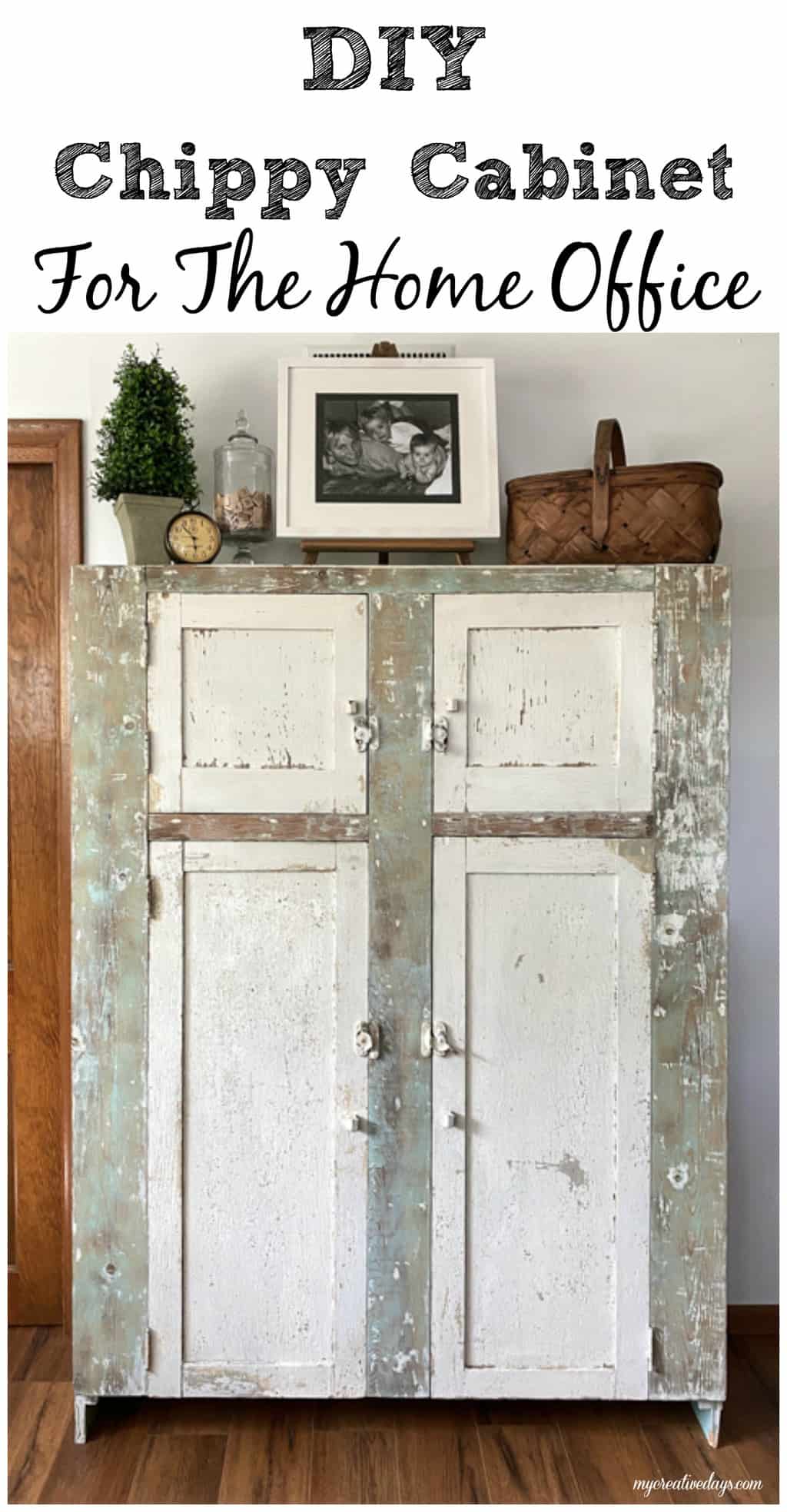 DIY Chippy Cabinet For The Home Office - My Creative Days