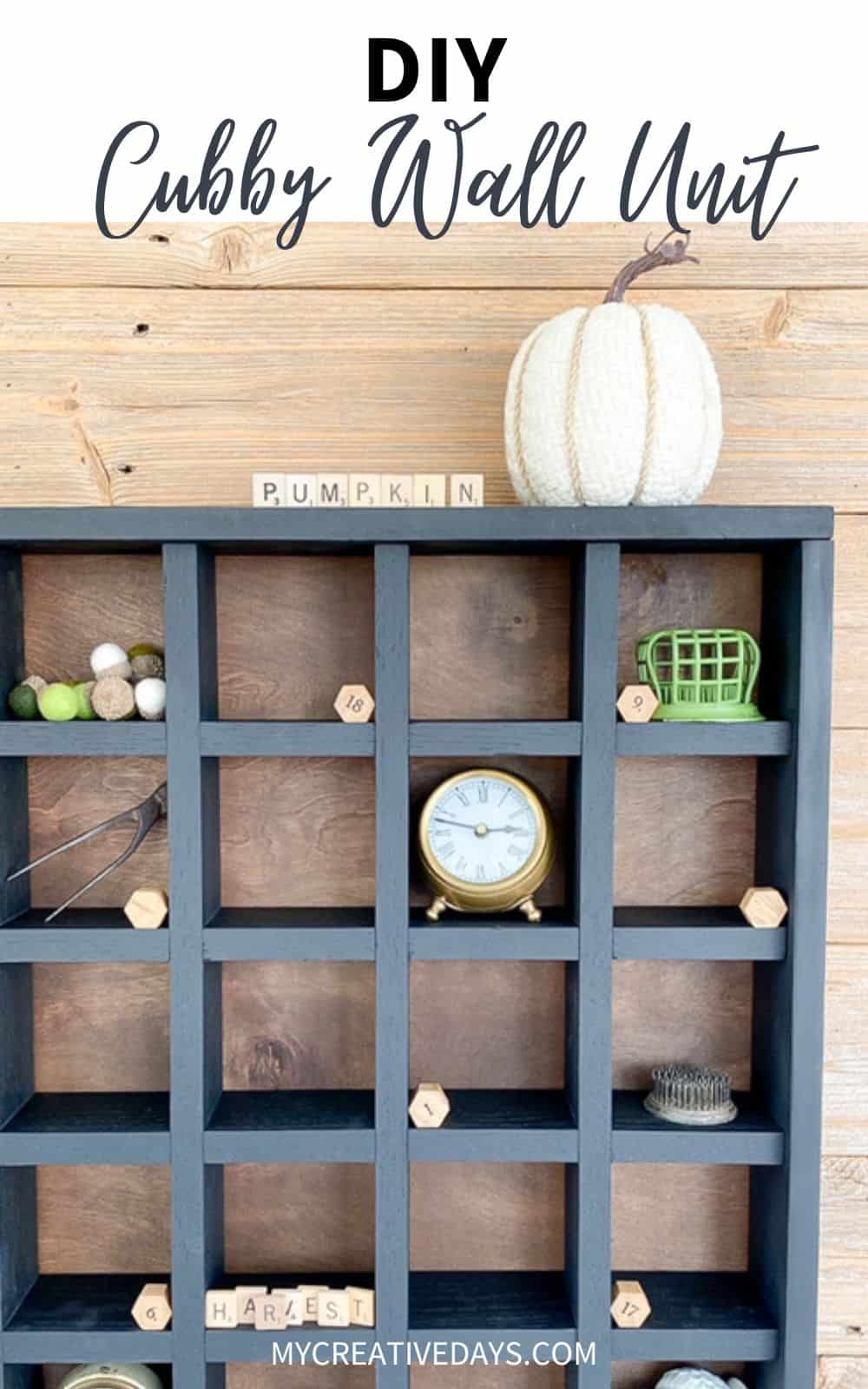 DIY Cubby Wall Unit - My Creative Days