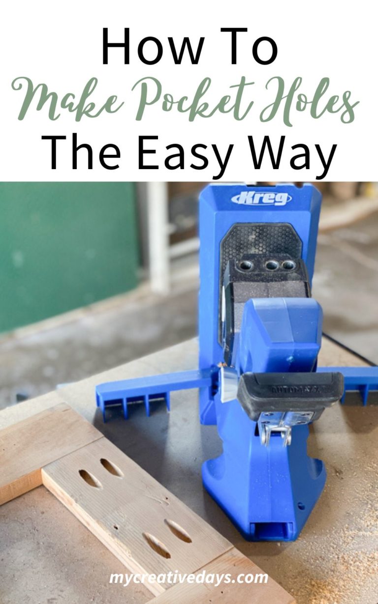 How To Make Pocket Holes The Easy Way - My Creative Days