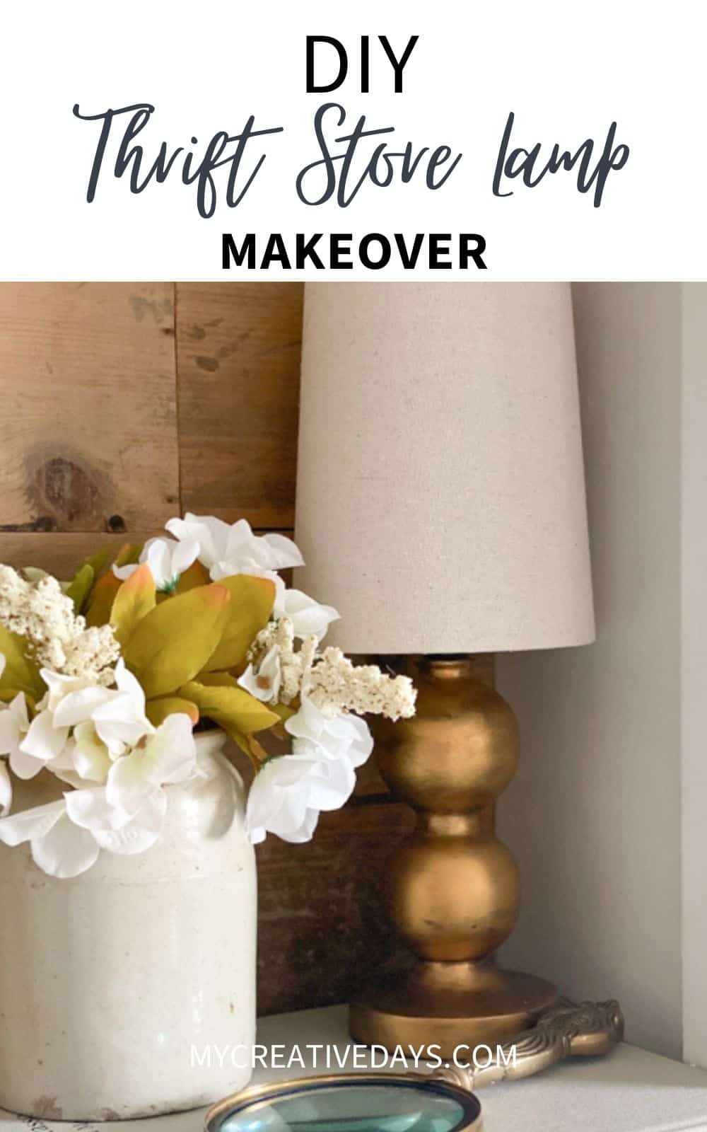 Thrift Store Lamp Makeover - My Creative Days
