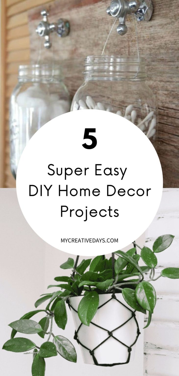 Easy DIY Projects for Beginners: Try These 5 Ideas - My Creative Days