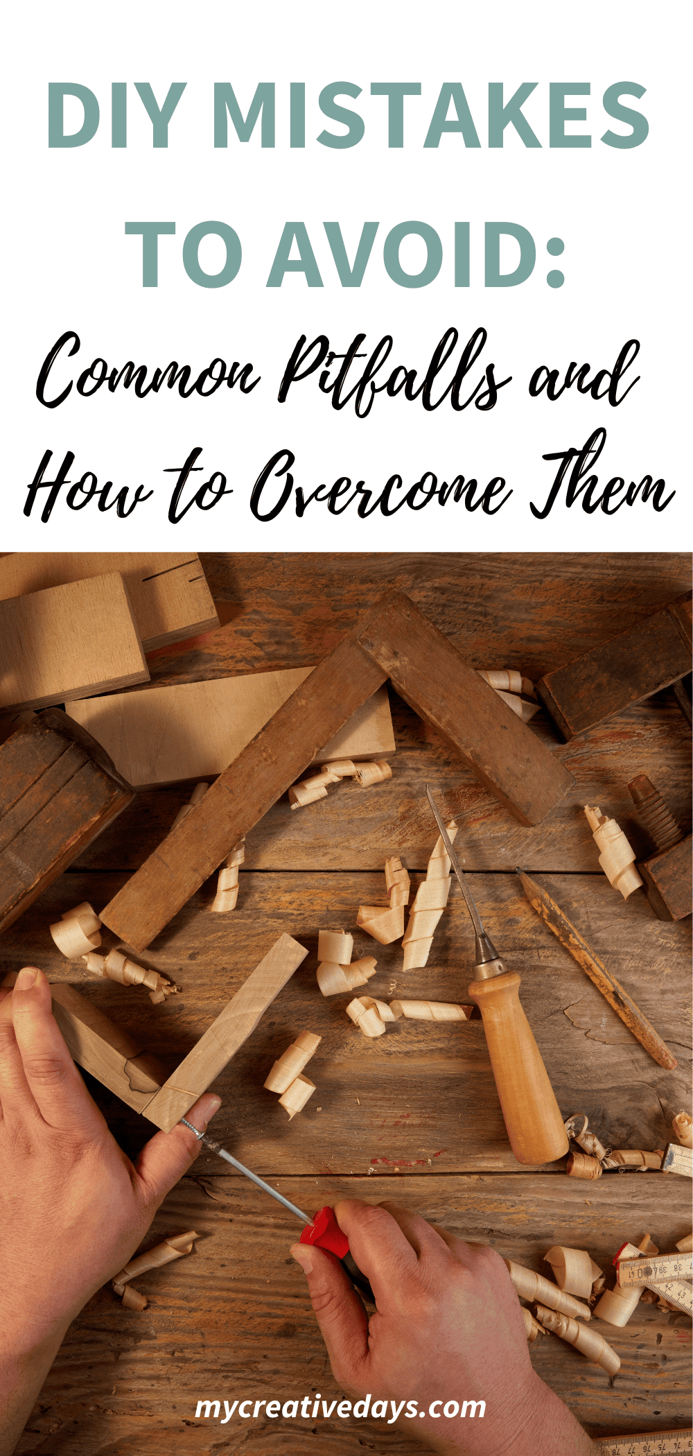DIY Mistakes to Avoid - My Creative Days