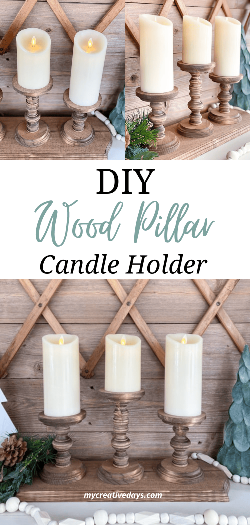 DIY Pillar Candle Holder - My Creative Days