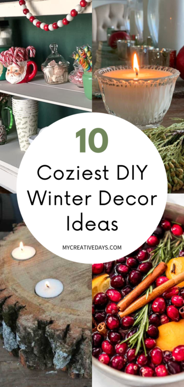 Top 10 DIY Projects for a Cozy Winter Home - My Creative Days