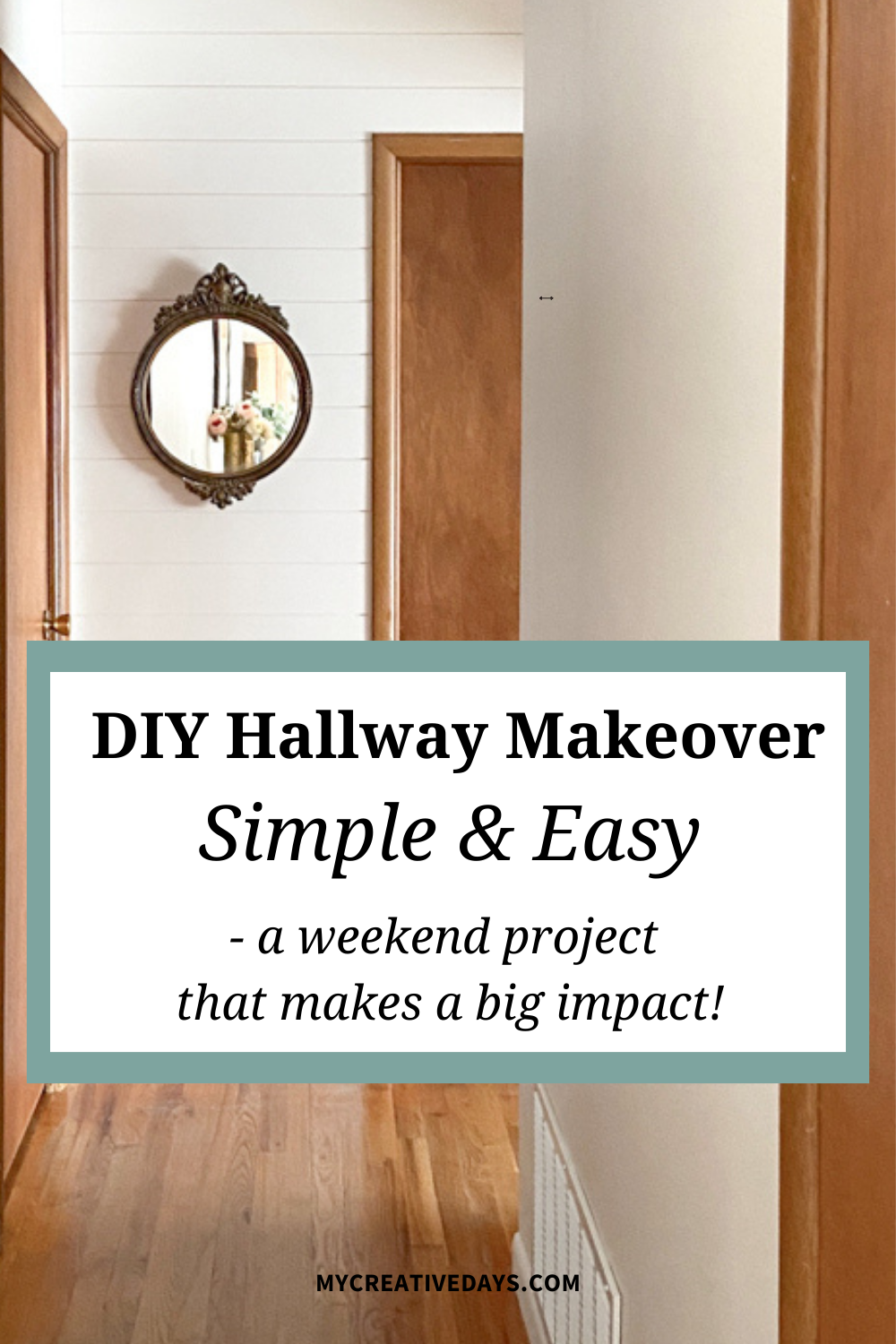 DIY Hallway Makeover Tutorial - My Creative Days
