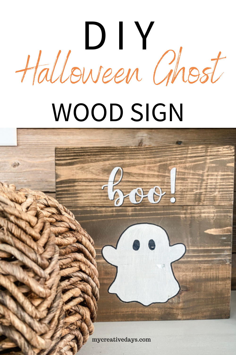 DIY Halloween Ghost Sign – So Easy To Make - My Creative Days