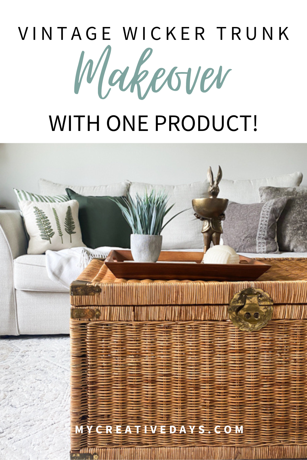 Vintage Wicker Trunk Makeover With One Product - My Creative Days