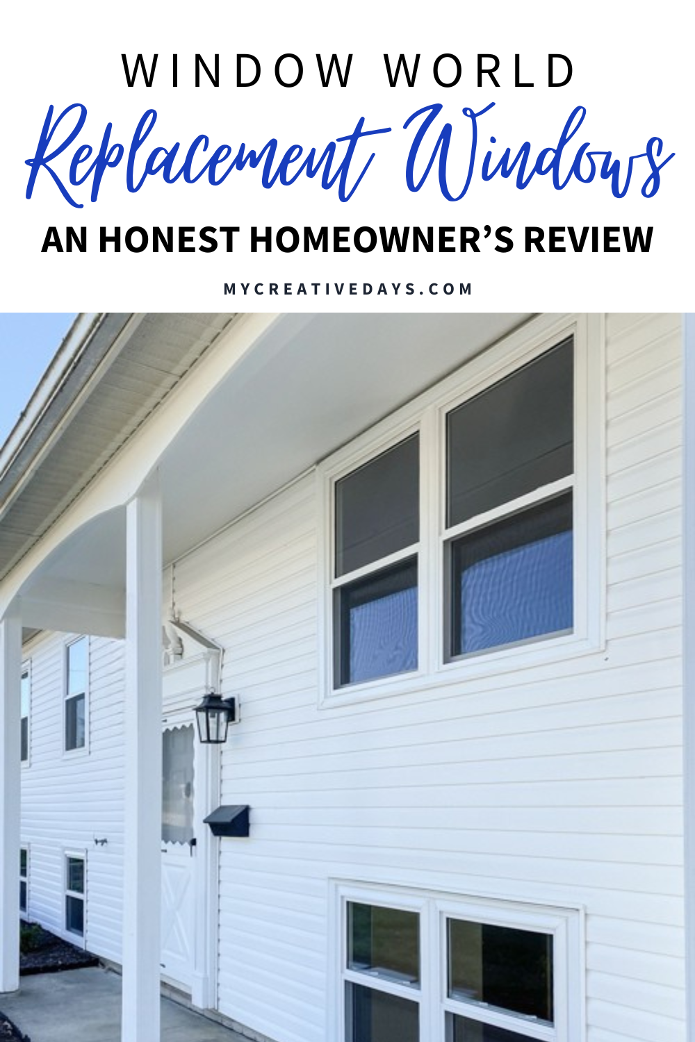 Window World Replacement Windows: An Honest Homeowner’s Review - My Creative Days